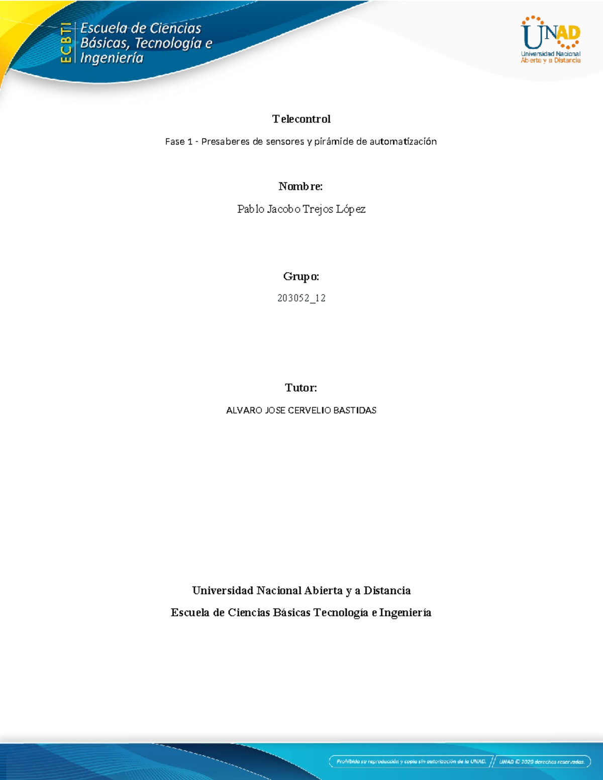 Fase 1 telecontrol - Telecontrol Fase 1 - Presaberes de sensores y pirámide de automatización ...
