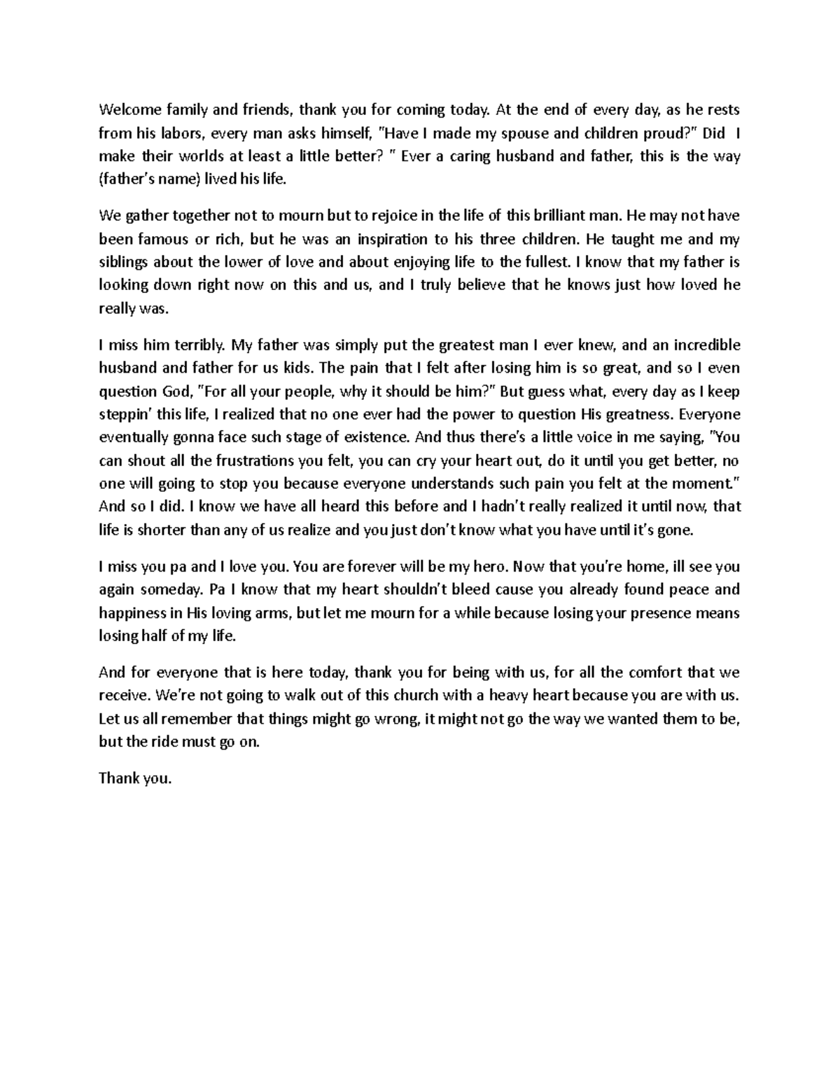 For tetet - speech - Welcome family and friends, thank you for coming ...