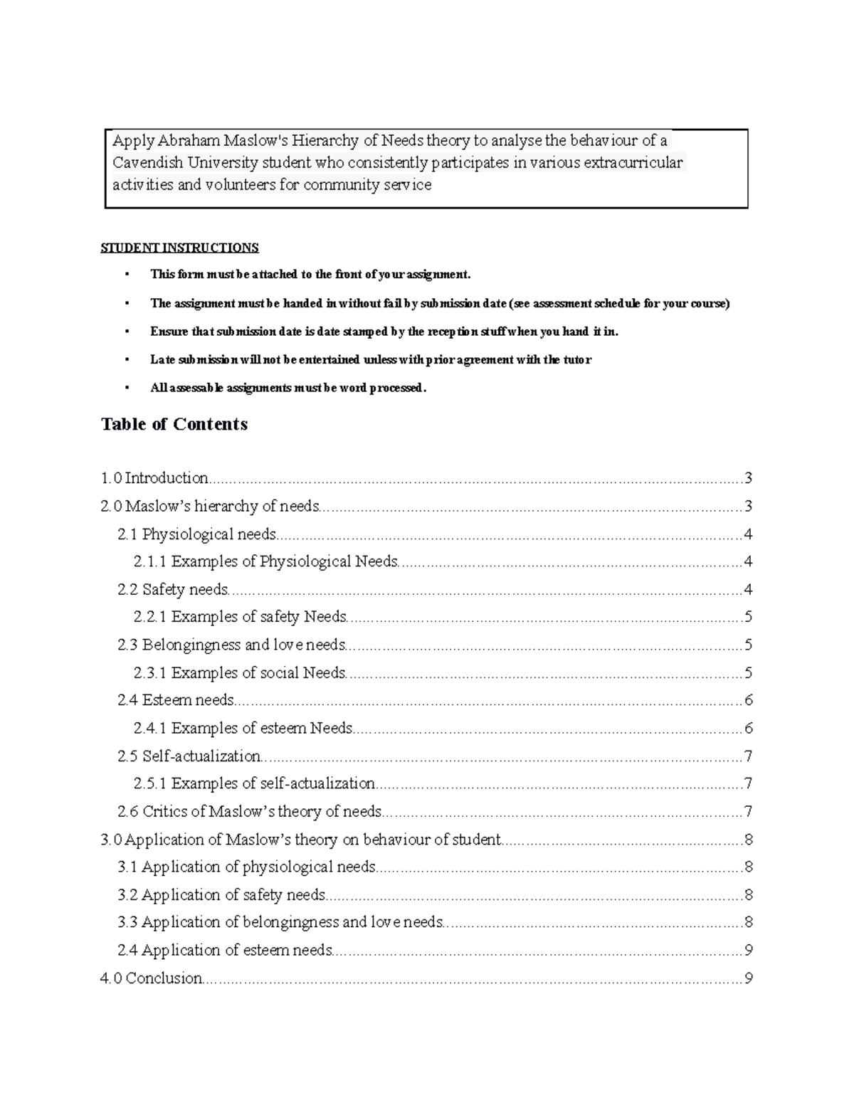 Apply Abraham Maslow - The assignment must be handed in without fail by ...