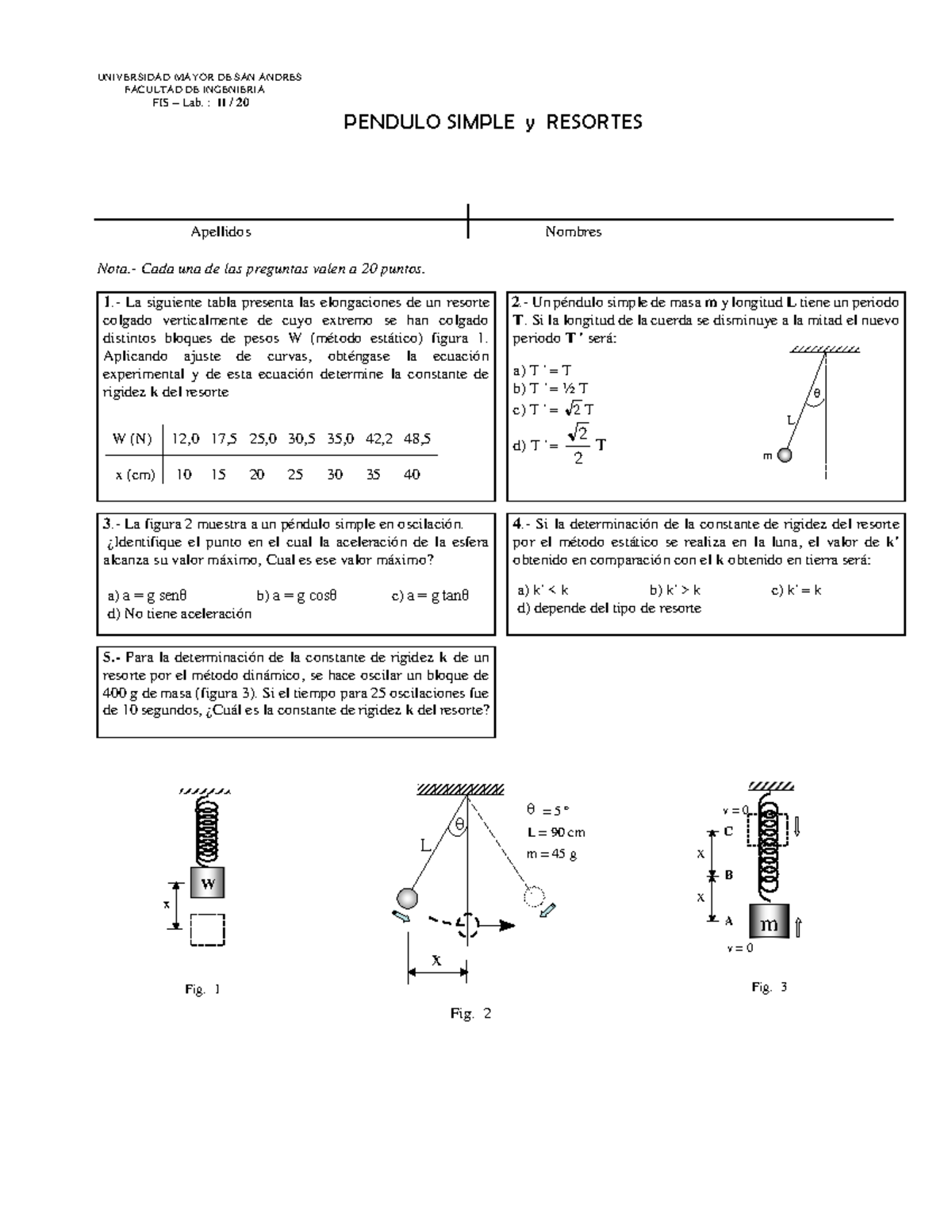 Pendulo Simple y Resortes (2 - 20) Ingenieria - UNIVERSIDAD MAYOR DE ...