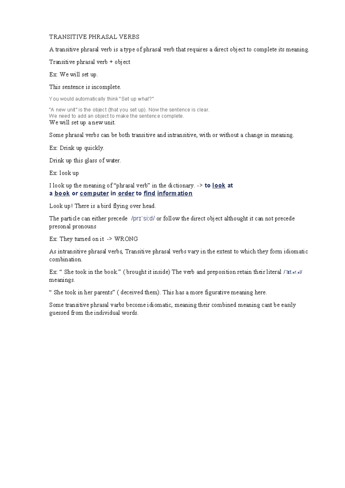 Transitive Phrasal - TRANSITIVE PHRASAL VERBS A transitive phrasal verb ...