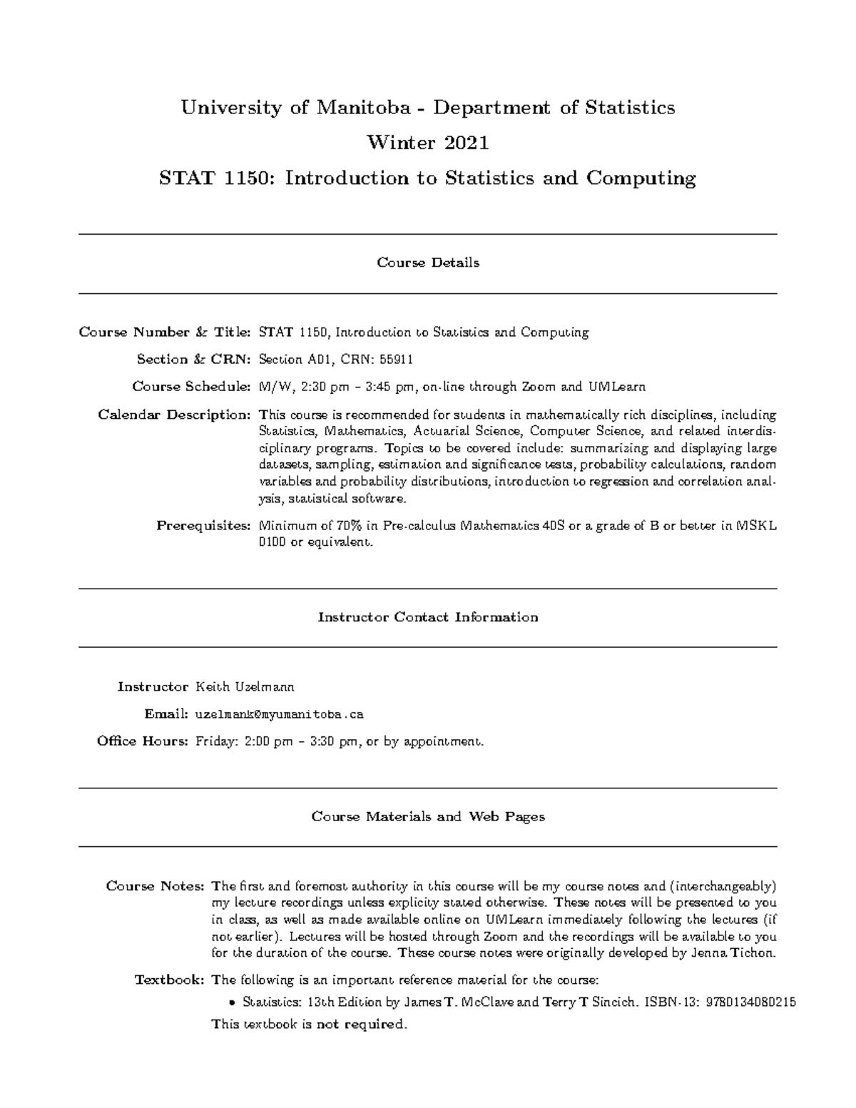 STAT 1150 - COURSE OUTLINE 2020-2021 - University of Manitoba - Department of Statistics Winter ...