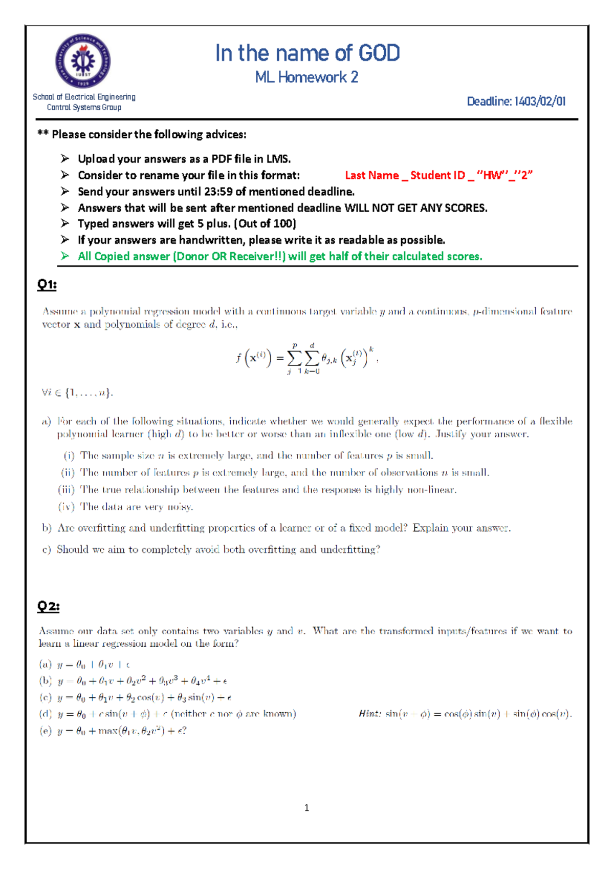 ML HW2 - In the name of GOD ML Homework 2 ** Please consider the following advices: Upload your ...