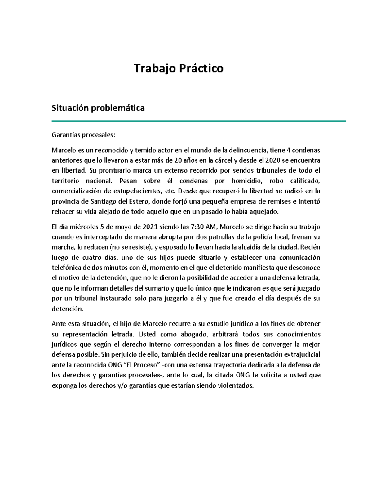 TP1 - Situación problemática - Situación problemática Garantías ...