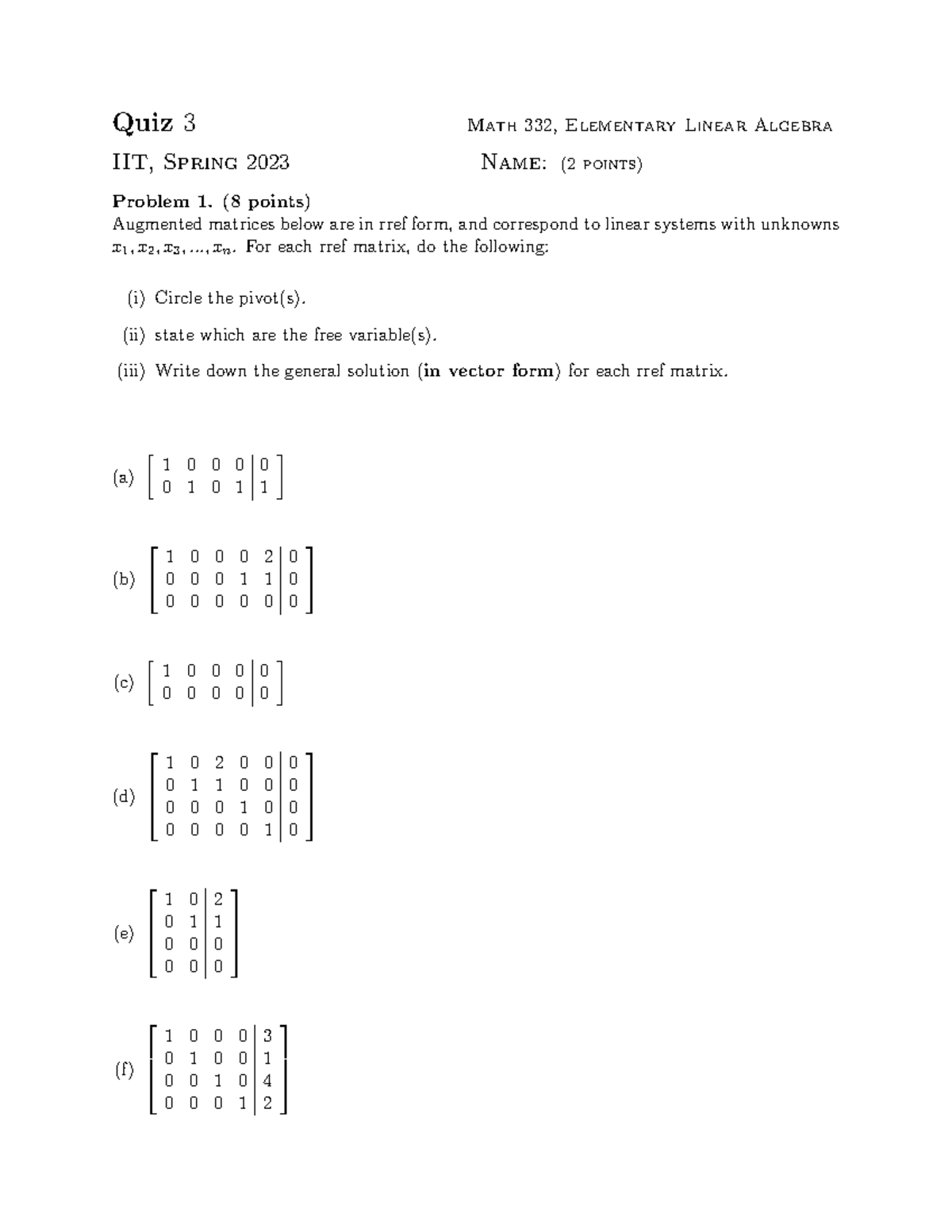 Math 332 Quiz 3 2 - Prof Ming - Quiz 3 Math 332 , Elementary Linear ...