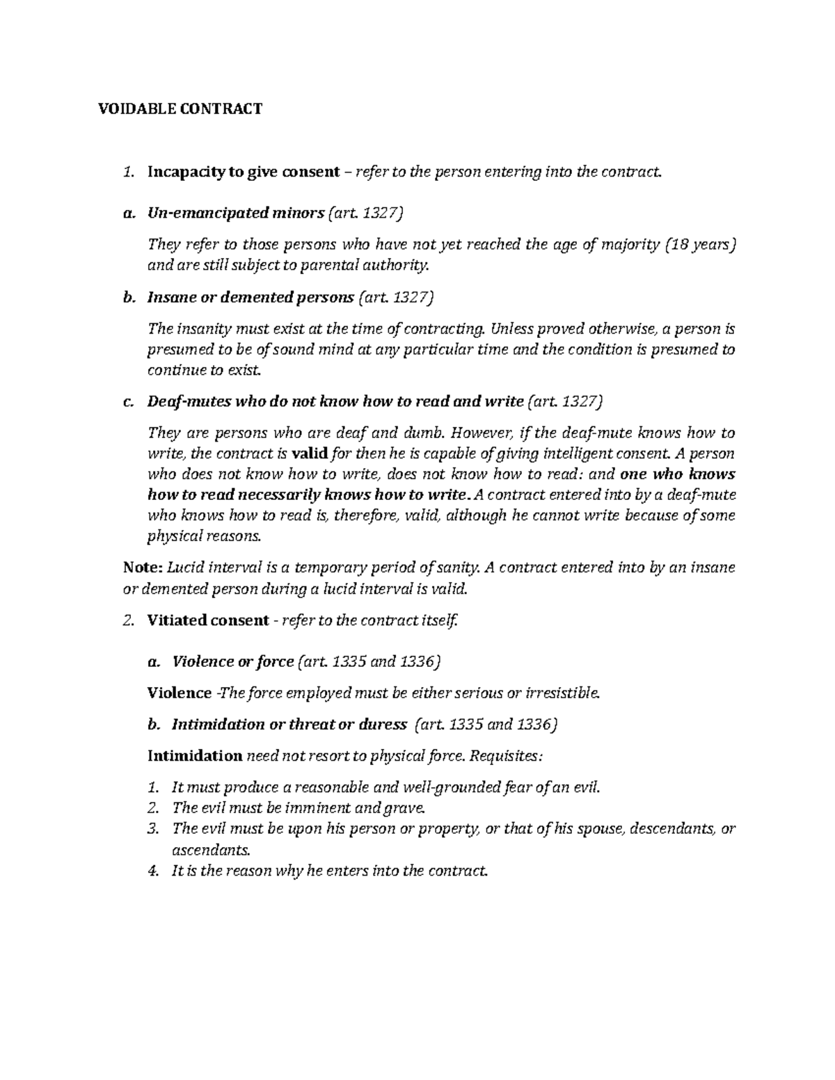 Voidable Contract - VOIDABLE CONTRACT Incapacity to give consent – refer to the person entering ...