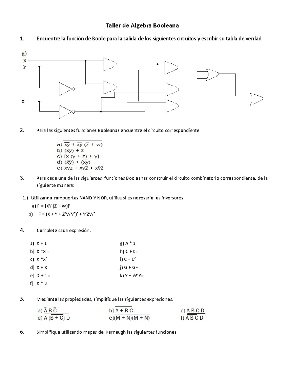 Taller de Algebra Booleana-2023-2 - Taller de Algebra Booleana 1. Encuentre la función de Boole ...