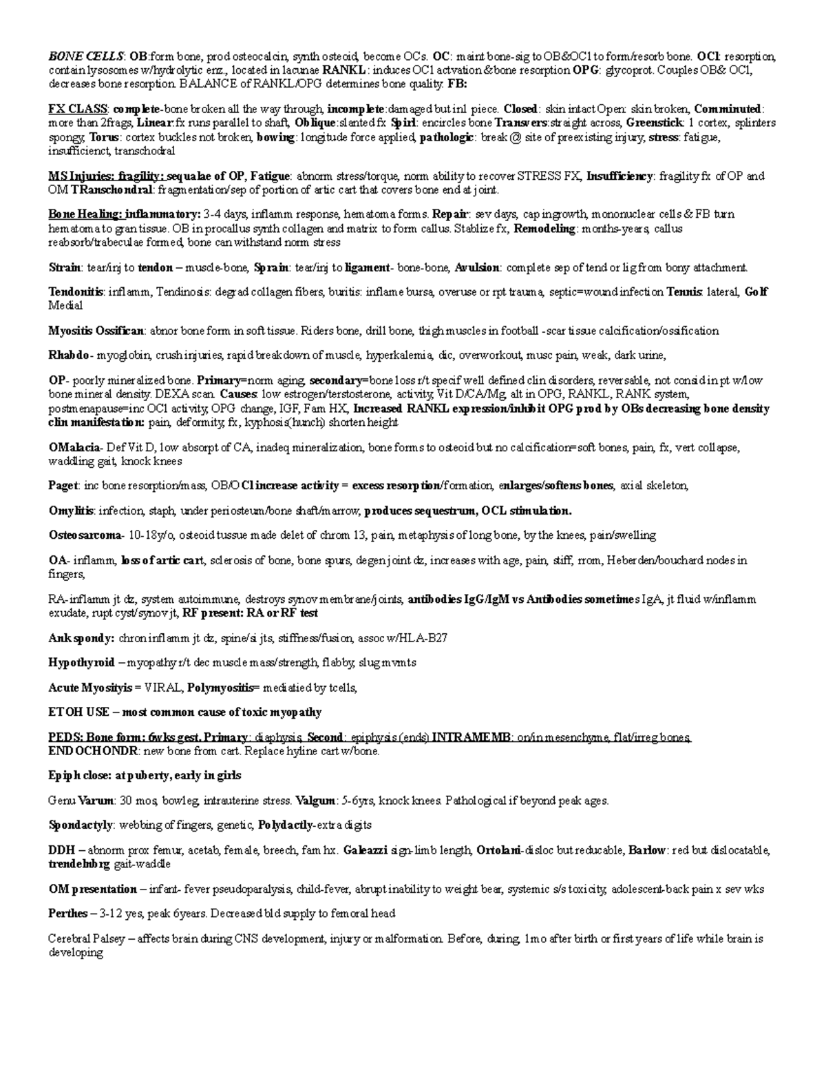 Msk and derm - study guide for test 6 - BONE CELLS: OB:form bone, prod ...