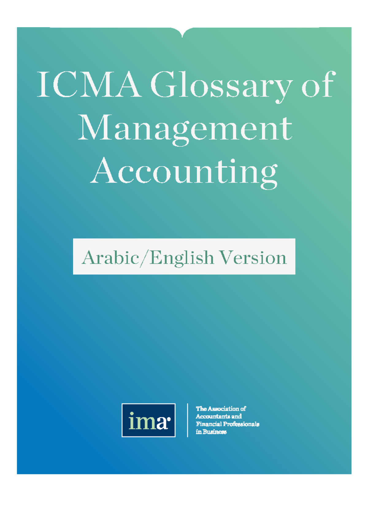 مصطلحات CMA بالعربى - ! ICMA Glossary of Management Accounting Arabic/English Version ( 2011 ...