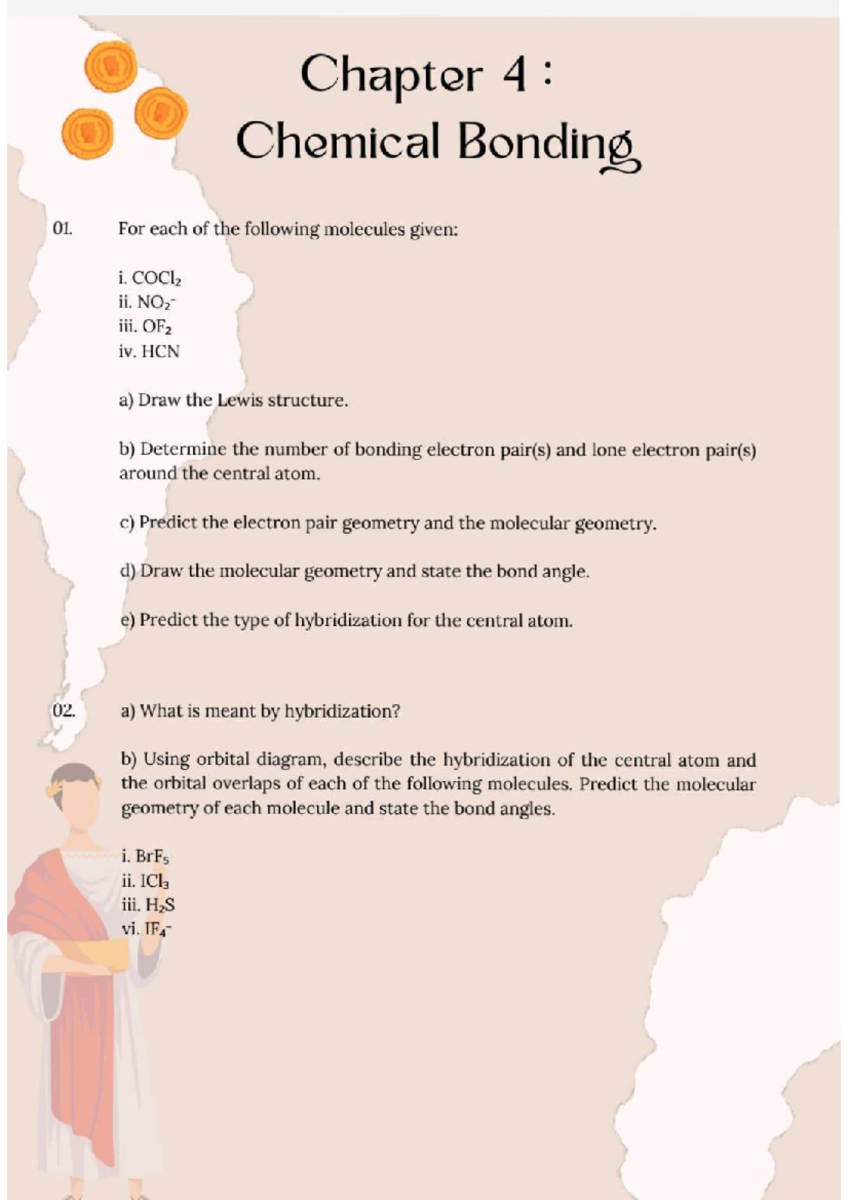 LMC Spartan ( Questions) - Chapter 4 : Chemical Bonding 01. For each of the following molecules ...