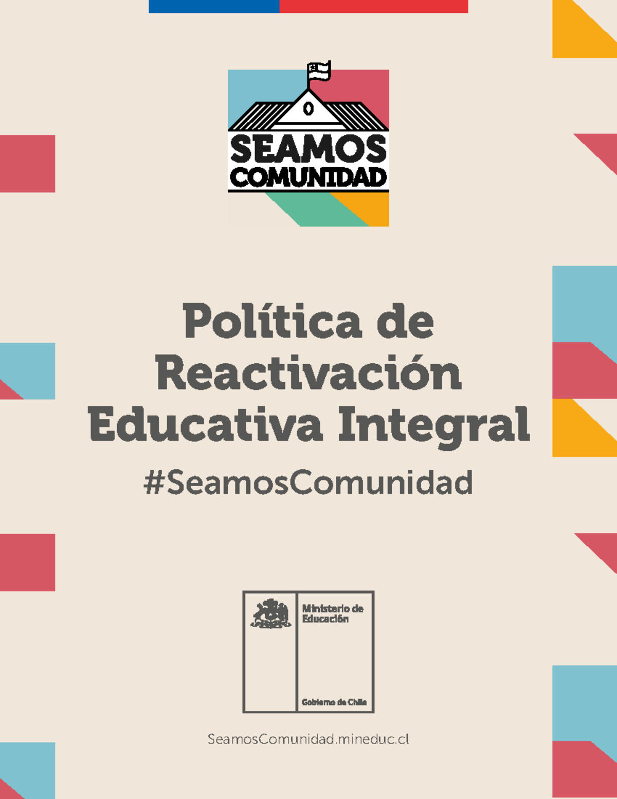 Politica Seamos Comunidad - Política de Reactivación Educativa Integral ...