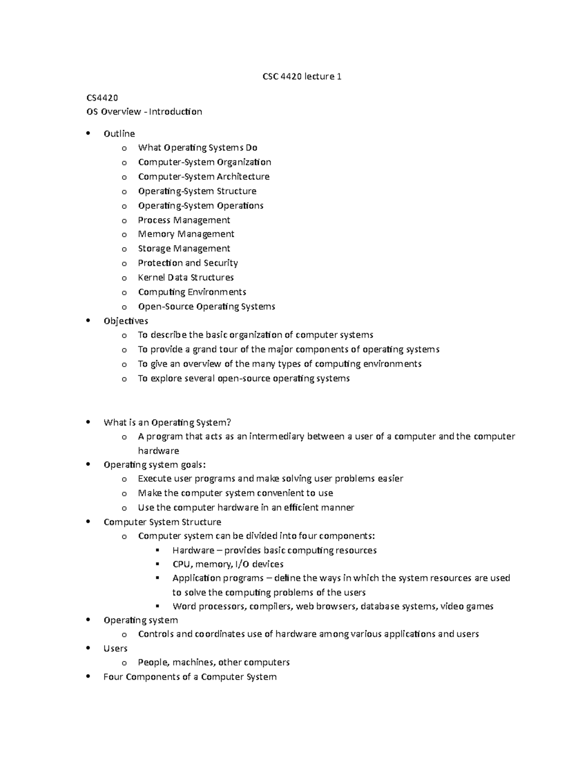 Lecture 1 - CSC 4420 lecture 1 CS OS Overview - Introduction Outline o ...