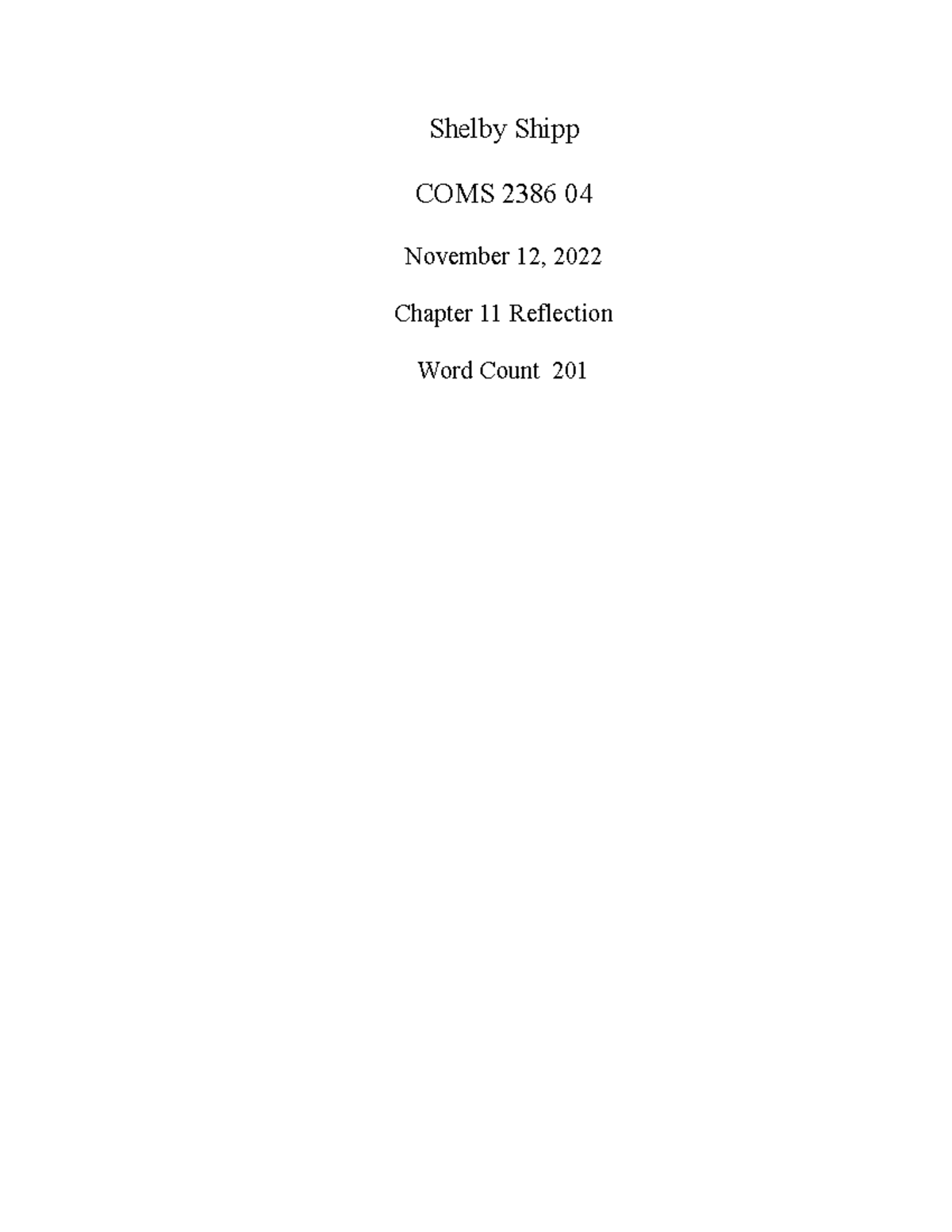 Chapter 11 reflection paper - Shelby Shipp COMS 2386 04 November 12 ...