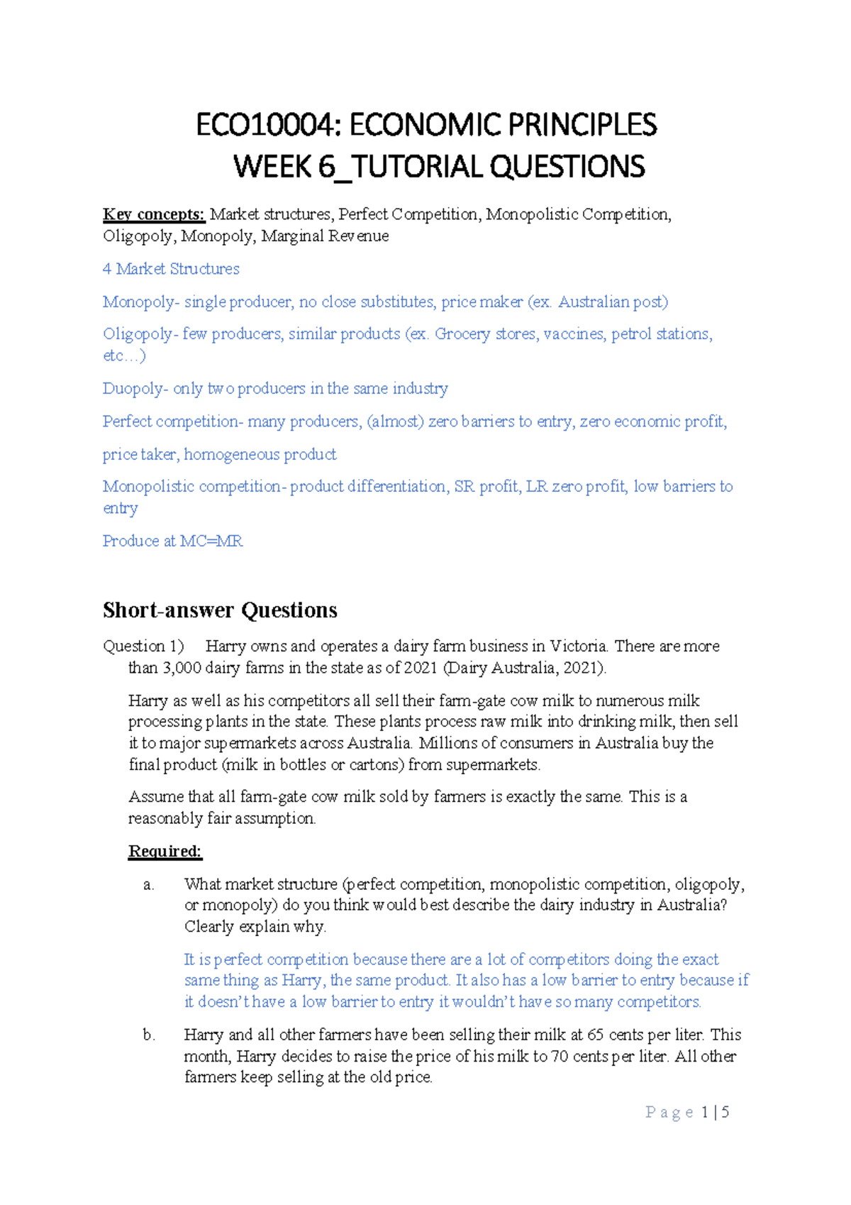 Week 6 Tutorial Questions - ECO 10004 : ECONOMIC PRINCIPLES WEEK 6 _TUTORIAL QUESTIONS Key ...