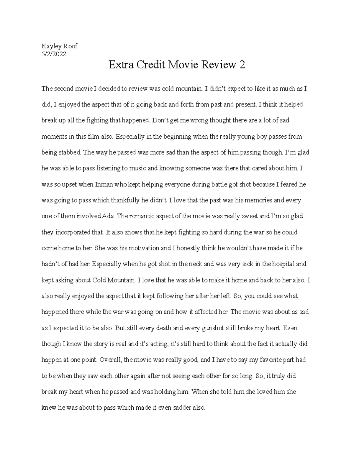 Extra Credit Movie Review 2 - Kayley Roof 5/2/ Extra Credit Movie ...
