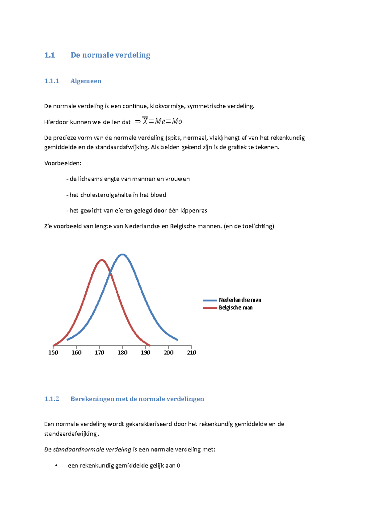 Theorie Normale verdeling - 1 De normale verdeling 1.1 Algemeen De ...