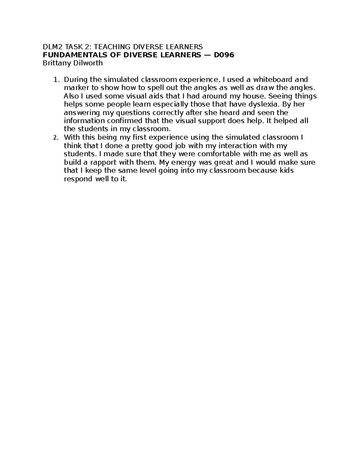 DLM2 TASK 2 - Task 2 - DLM2 TASK 2: TEACHING DIVERSE LEARNERS ...