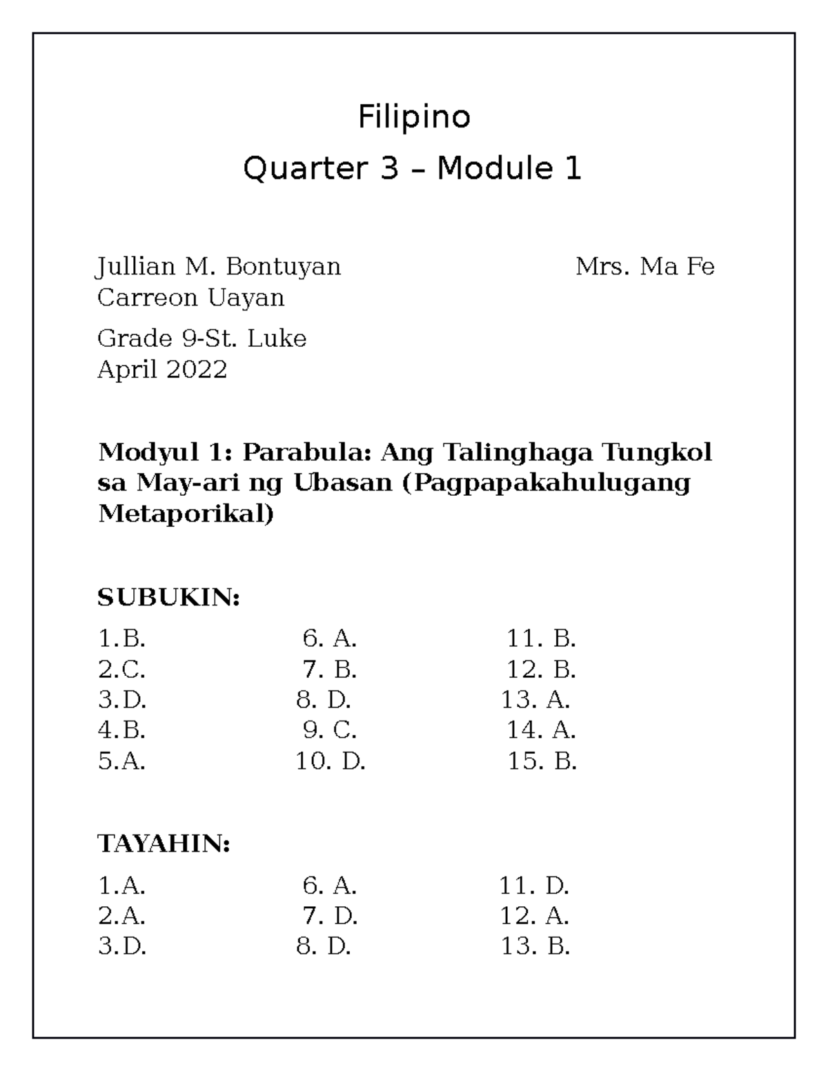 Bontuyan Filipino Q3 M1 - Filipino Quarter 3 – Module 1 Jullian M ...