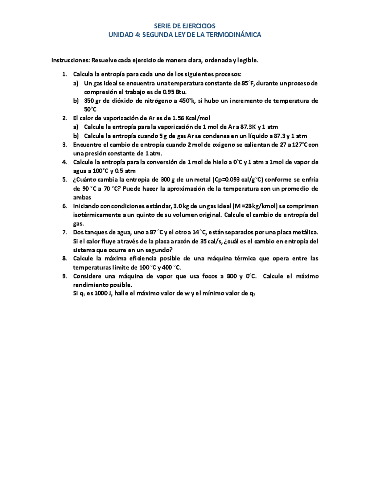 Ejercicios 2a Ley Termo - SERIE DE EJERCICIOS UNIDAD 4: SEGUNDA LEY DE LA TERMODINÁMICA - Studocu