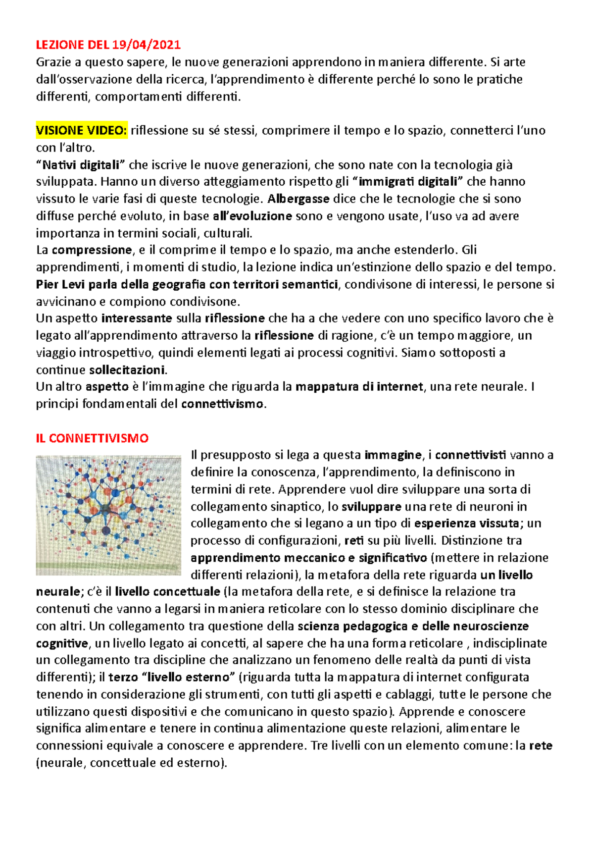 Neuro 4 - appunti presi a lezione - LEZIONE DEL 19/04/ Grazie a questo ...