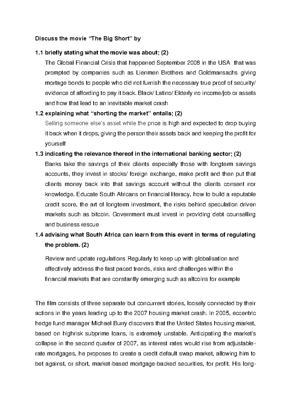 Print - Test question prep - Discuss the movie “The Big Short” by 1 ...