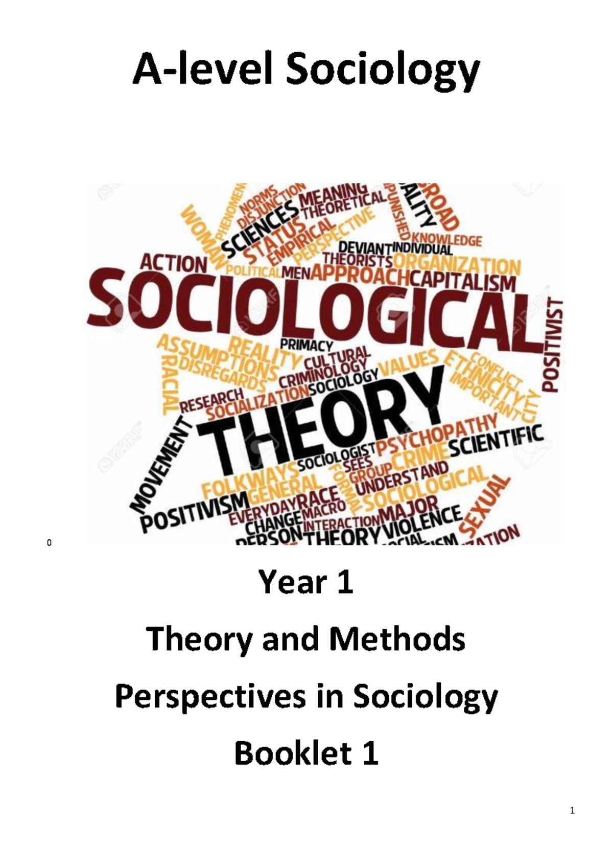 1. Theories and Methods revision booklet 3 - A-level Sociology 0 Year 1 ...