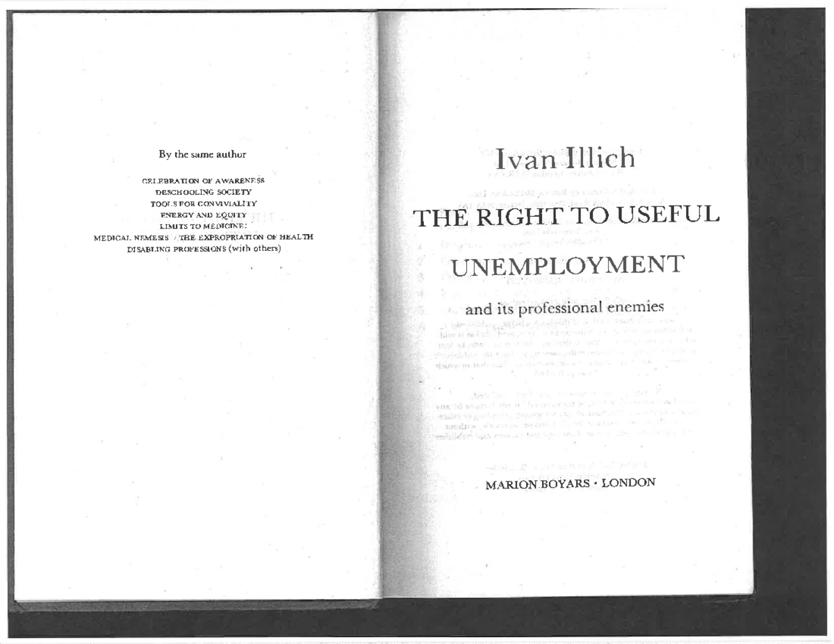 The right to useful unemployment - the same author Ivan Illich ...