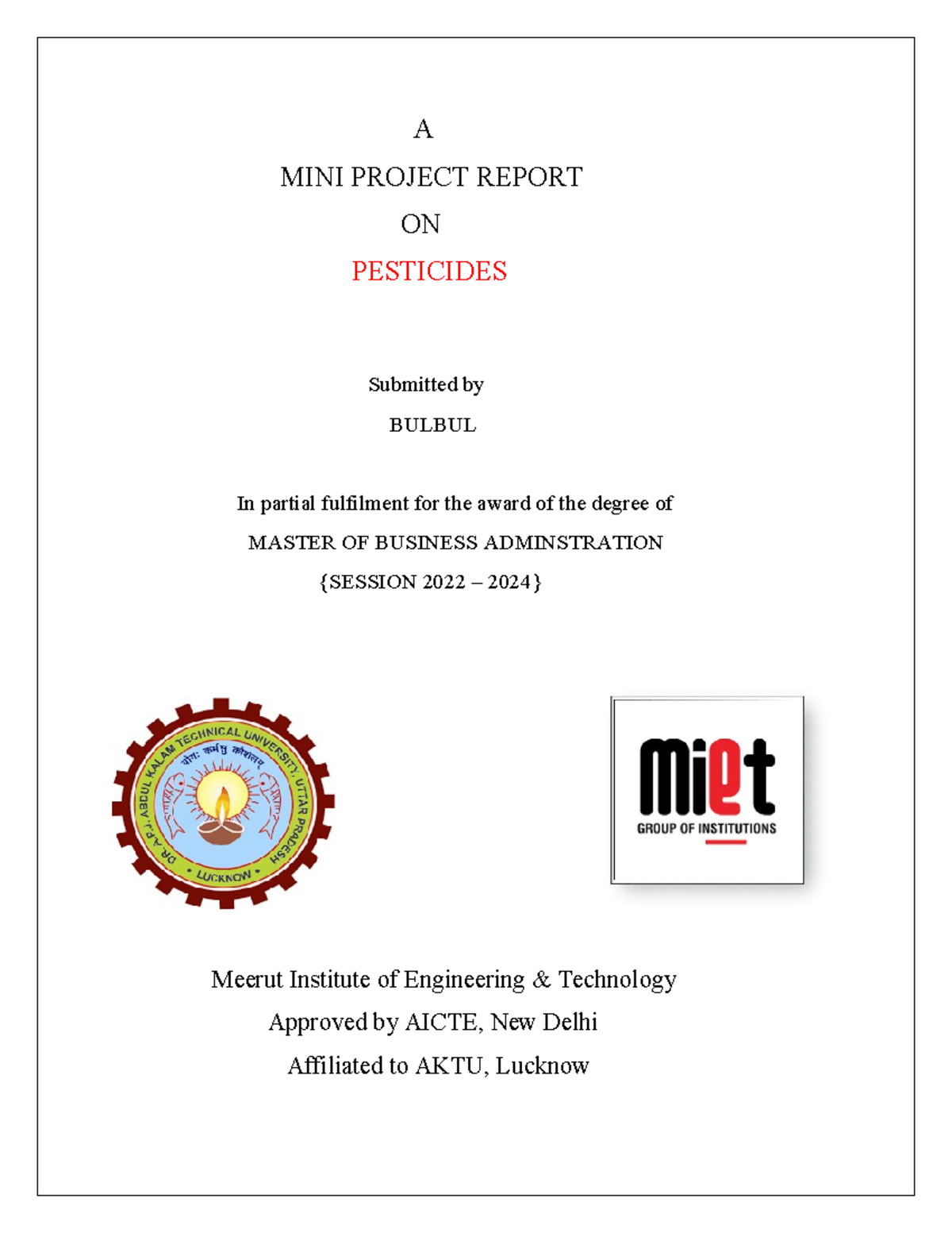 MINI Project Report - A MINI PROJECT REPORT ON PESTICIDES Submitted by ...