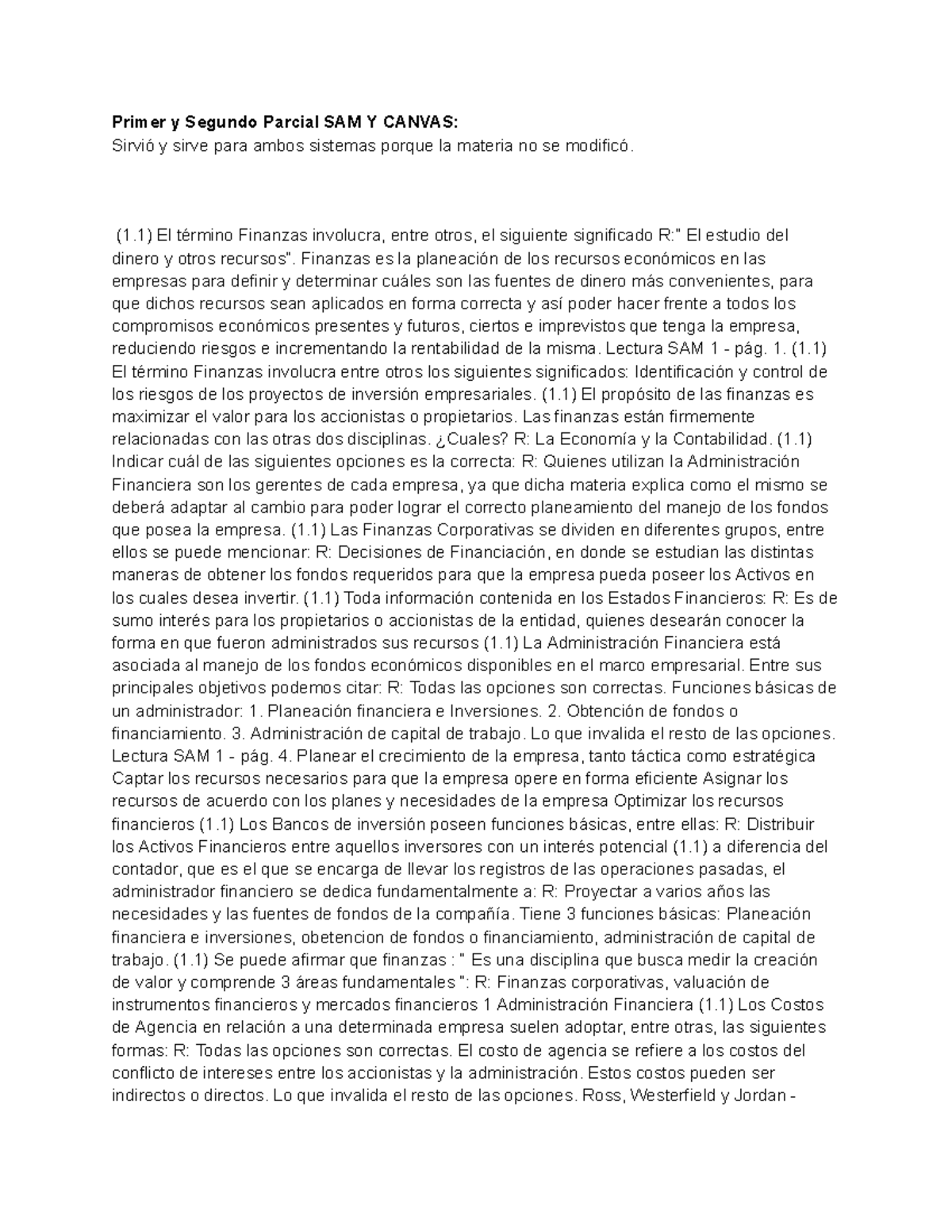 Preguntero administración financiera 1y2 - Primer y Segundo Parcial SAM Y CANVAS: Sirvió y sirve ...