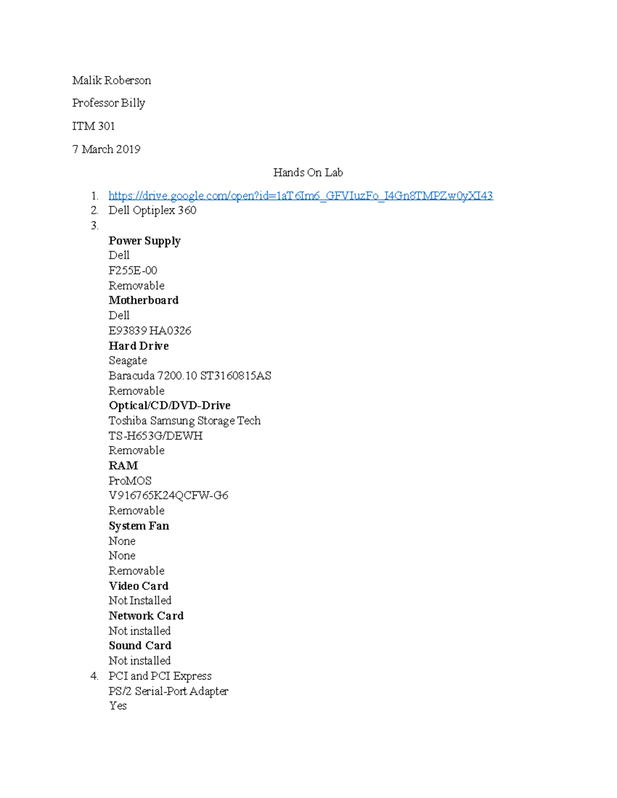 Roberson ITM301 Hands On Lab - Malik Roberson Professor Billy ITM 301 7 March 2019 Hands On Lab ...