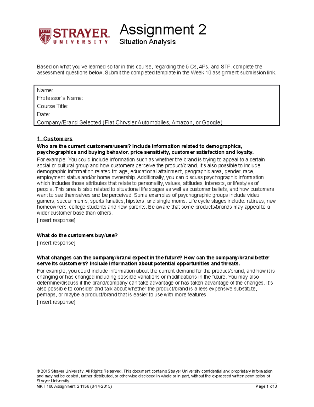 MKT100 Assignment 2 Template - Assignment 2 Situation Analysis Based on what you’ve learned so ...
