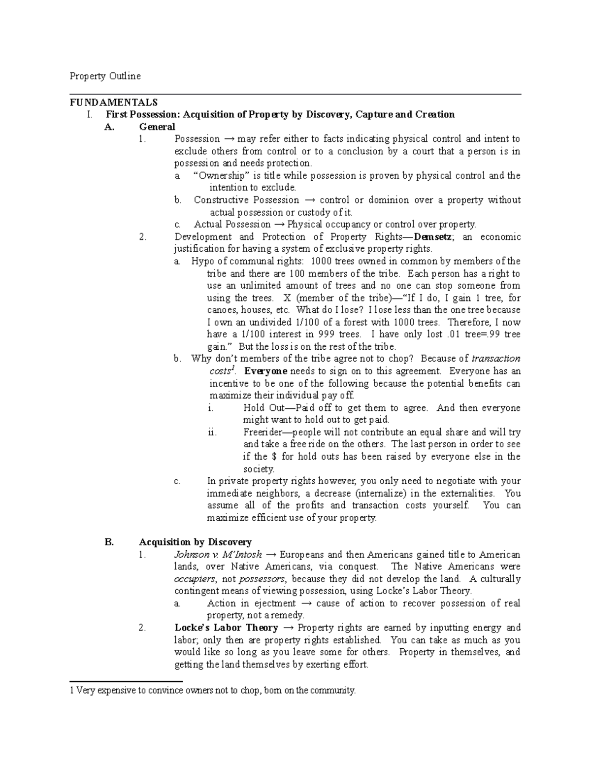 Property Law Outline 1 - Property Outline FUNDAMENTALS I. First ...