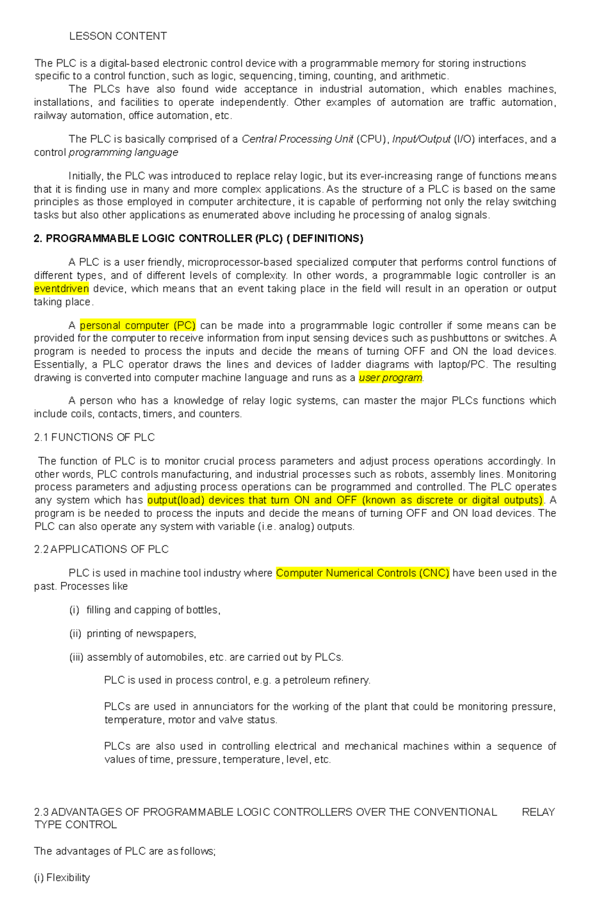 Systems and Design Chapter 6 - LESSON CONTENT The PLC is a digital ...