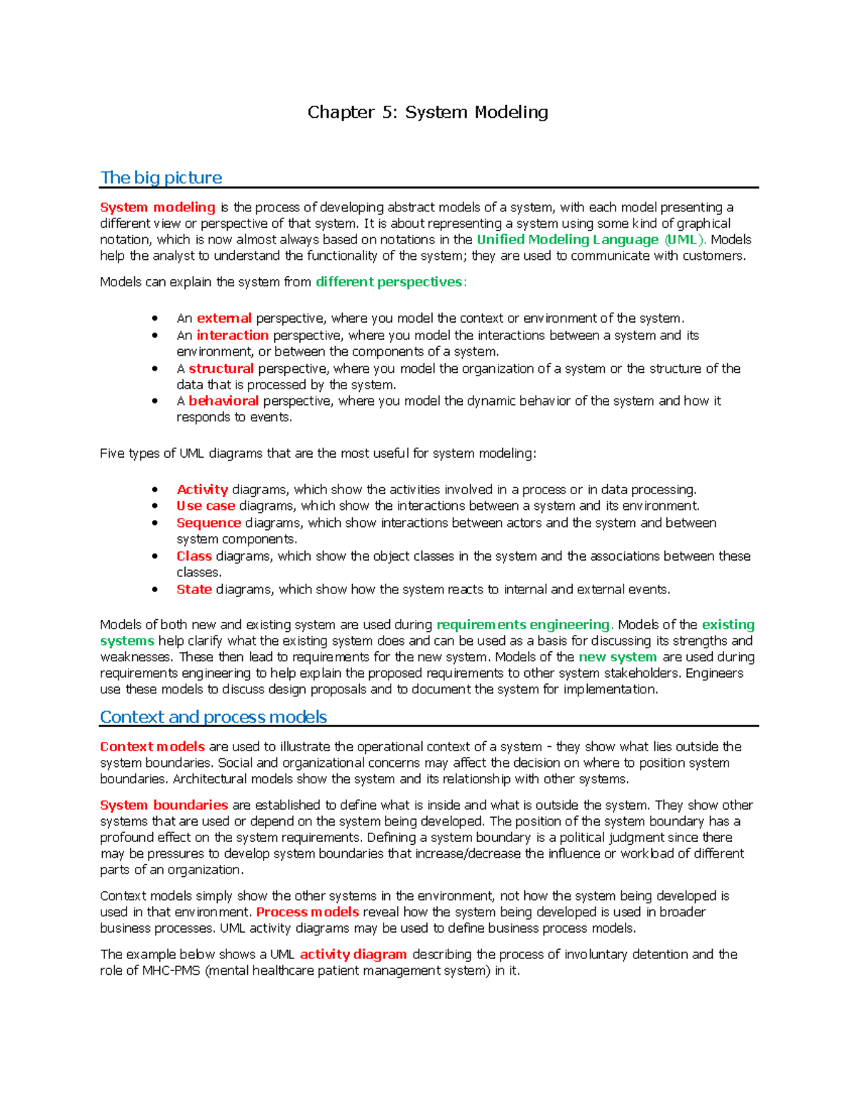 CH5 - ,,, - Chapter 5: System Modeling The big picture System modeling is the process of ...