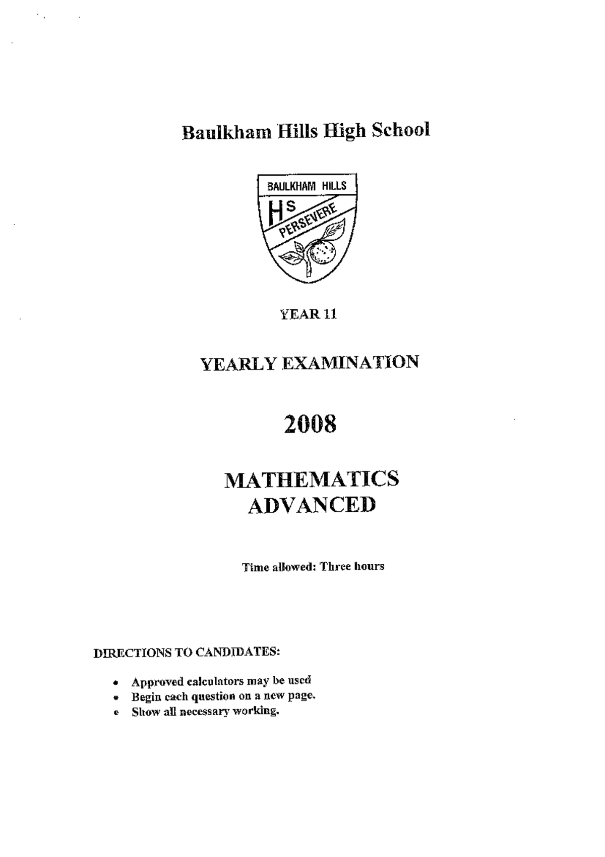 Baulkham Hills 2008 2U Prelim Yearly & Solutions - Baulkham Hills High School BAULKHAM HILLS ...