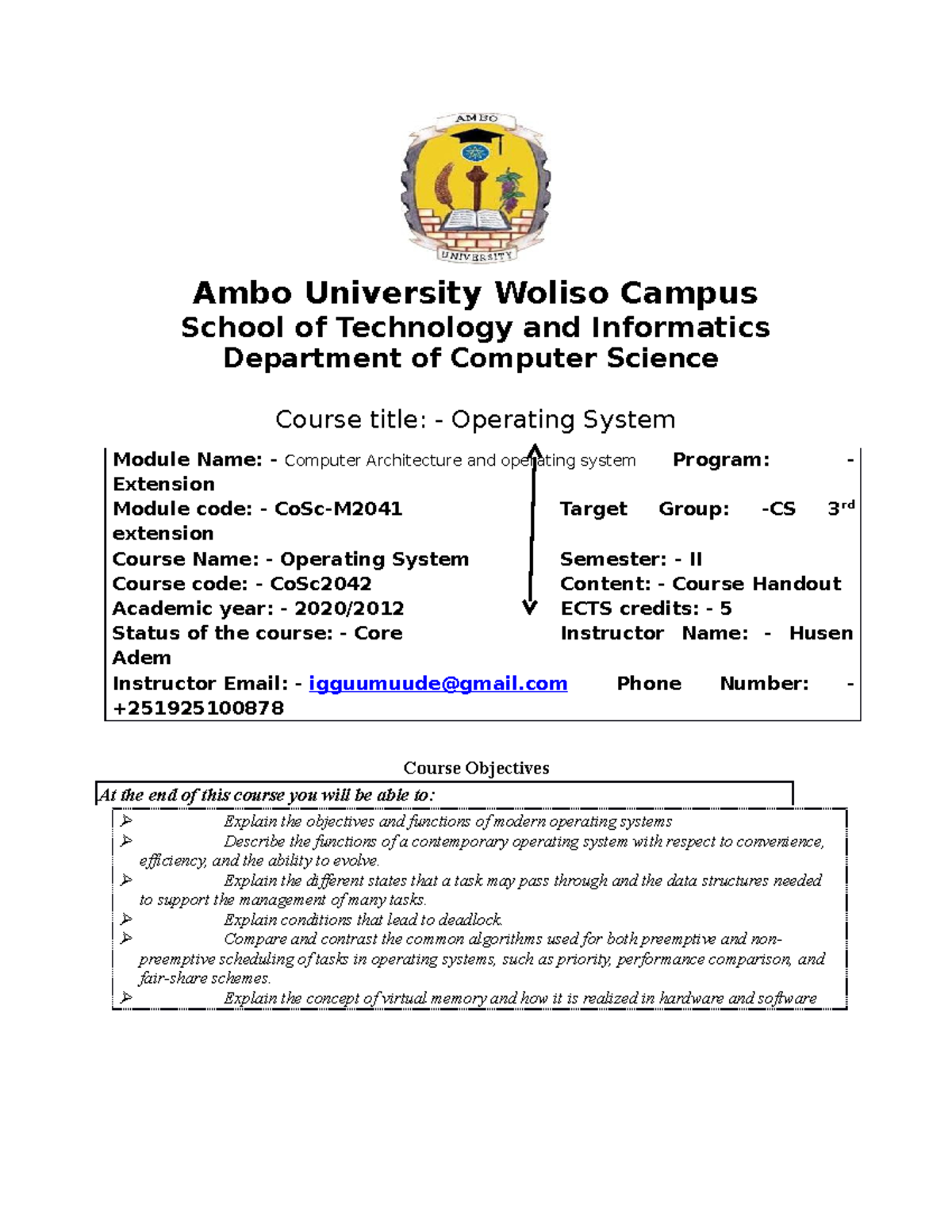 Operating System Module Explain The Different States That A Task May Pass Through And The Data