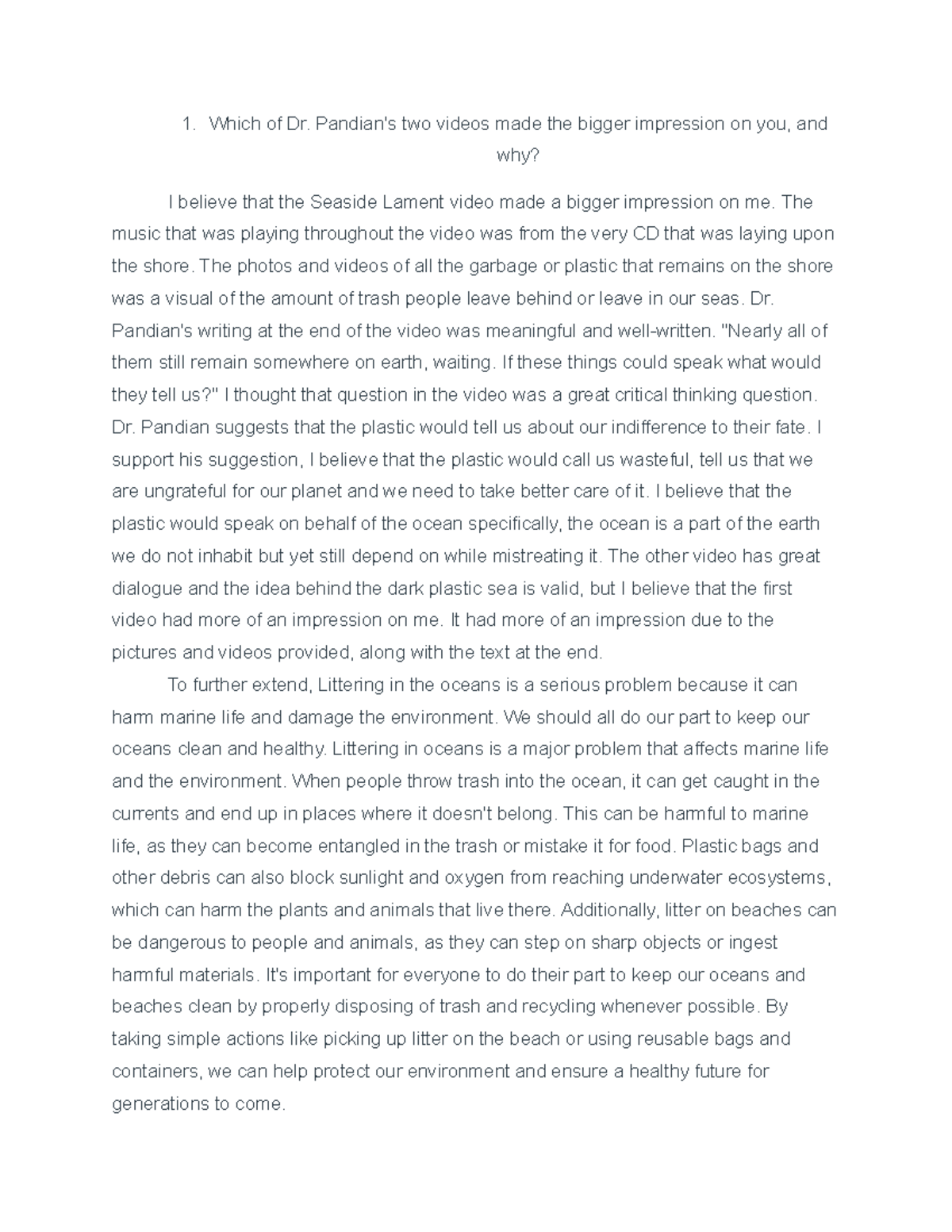 Plastic Waste Essay - Which of Dr. Pandian's two videos made the bigger ...