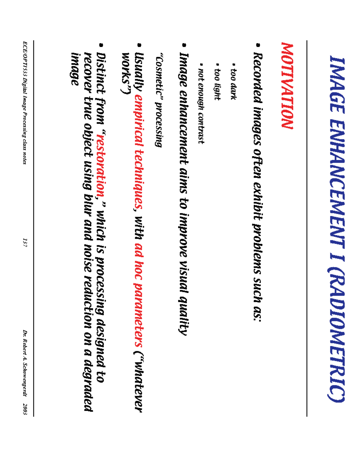 Notes 7 - ECE/OPTI533 Digital Image Processing class notes 137 Dr ...