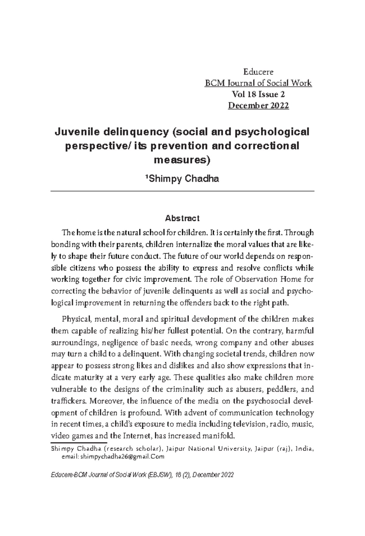 Juvenile delinquency - It is certainly the first. Through bonding with ...