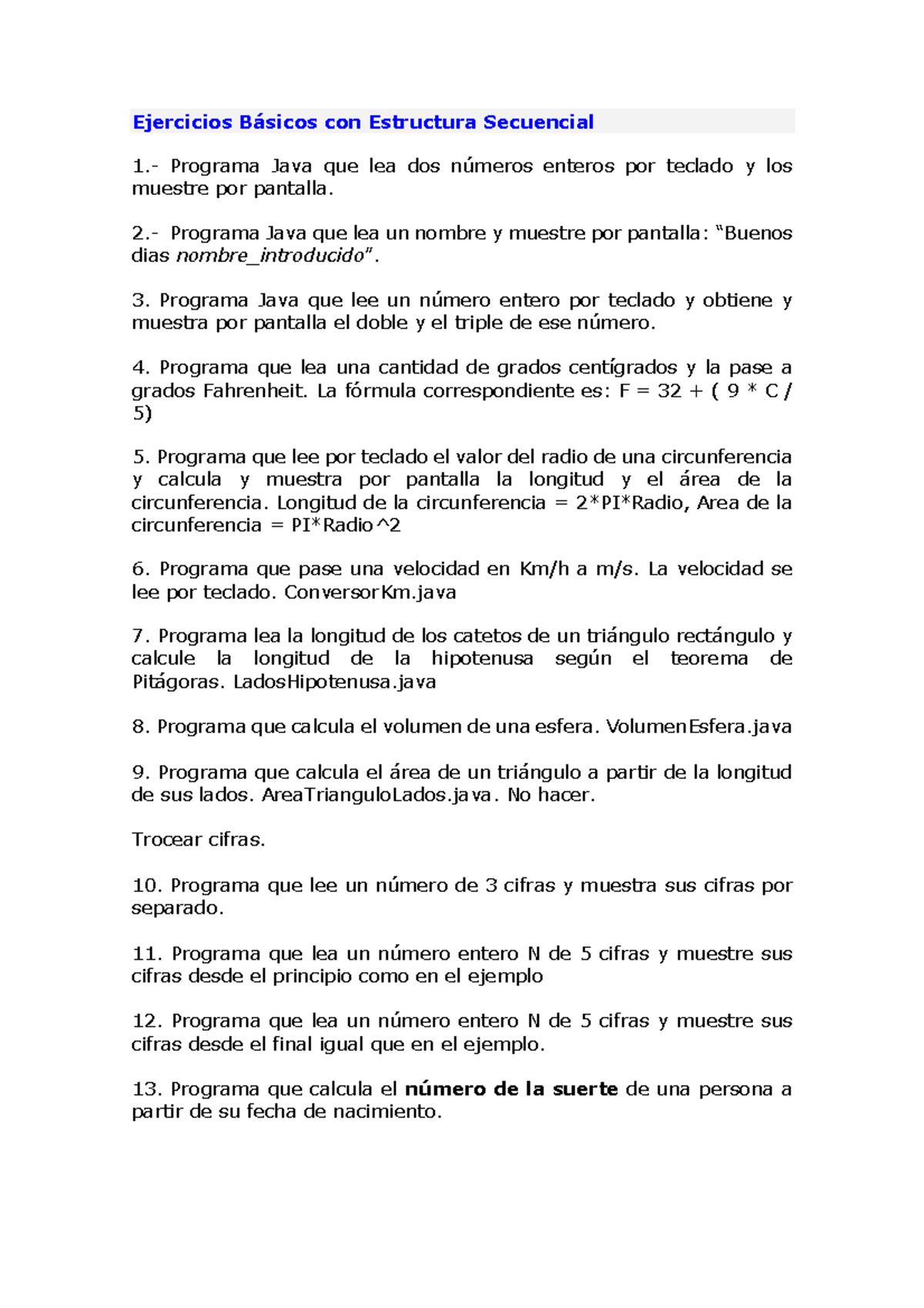 Ejercicios Básicos con Estructura Secuencial - Programa Java que lea dos números enteros por ...