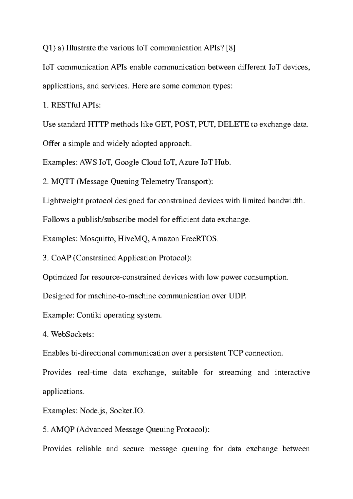 Iot2 - os technical - Q1) a) Illustrate the various IoT communication ...