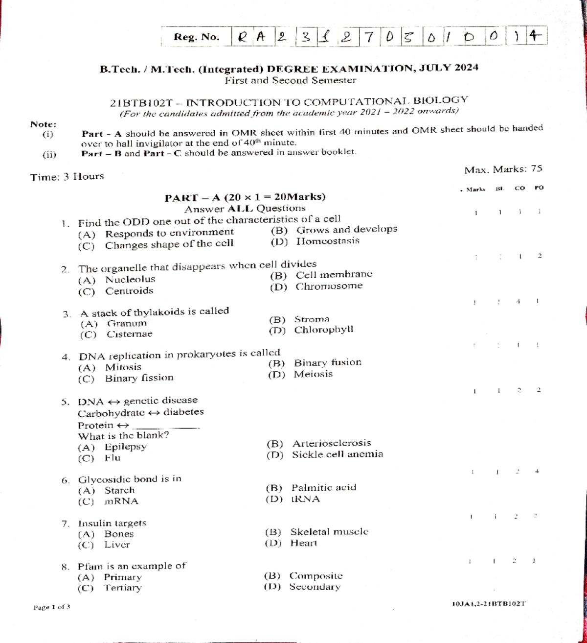 21BTB102T - Introduction TO Computational Biology JULY'24 - Note: (i) (ii) Time:3 Hours 3. B. /M ...