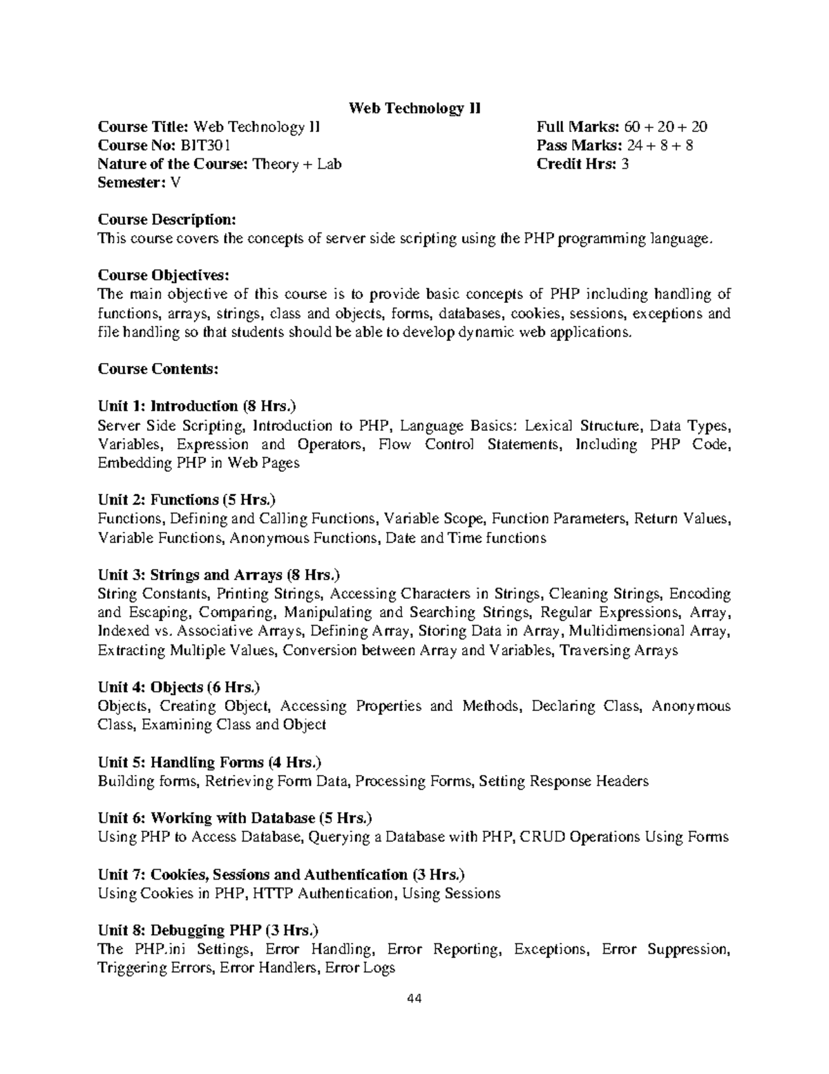 Web Technology II BIT301 - 44 Web Technology II Course Title: Web ...