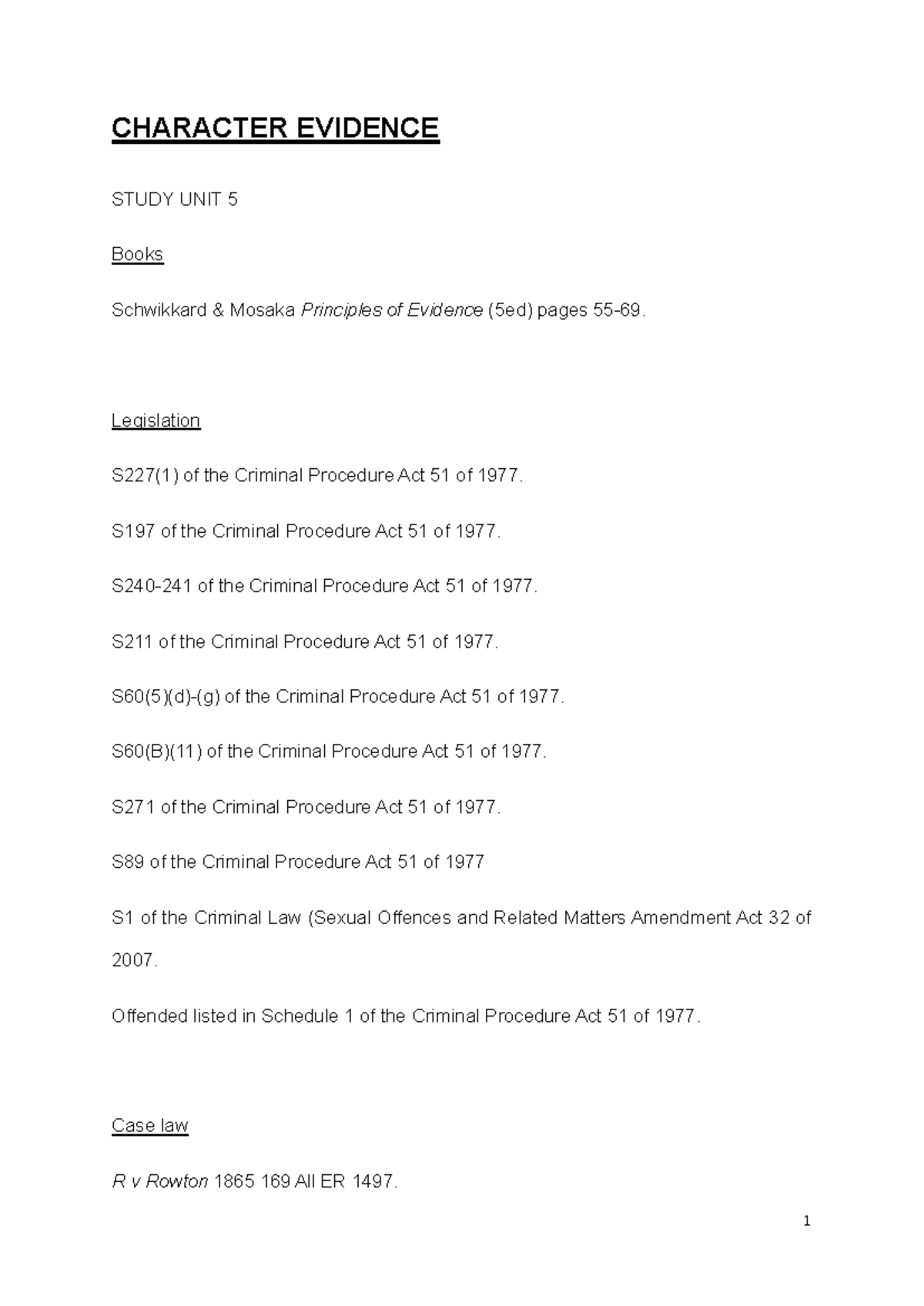 Character Evidence (final note) - CHARACTER EVIDENCE STUDY UNIT 5 Books Schwikkard & Mosaka ...