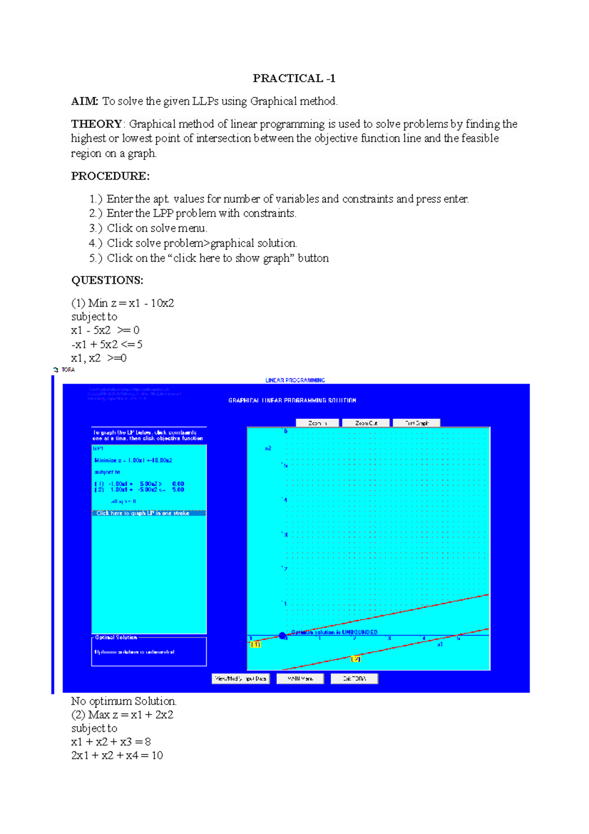 Lab experiment 1 - Under Prof. L.N Das - PRACTICAL - AIM: To solve the given LLPs using ...