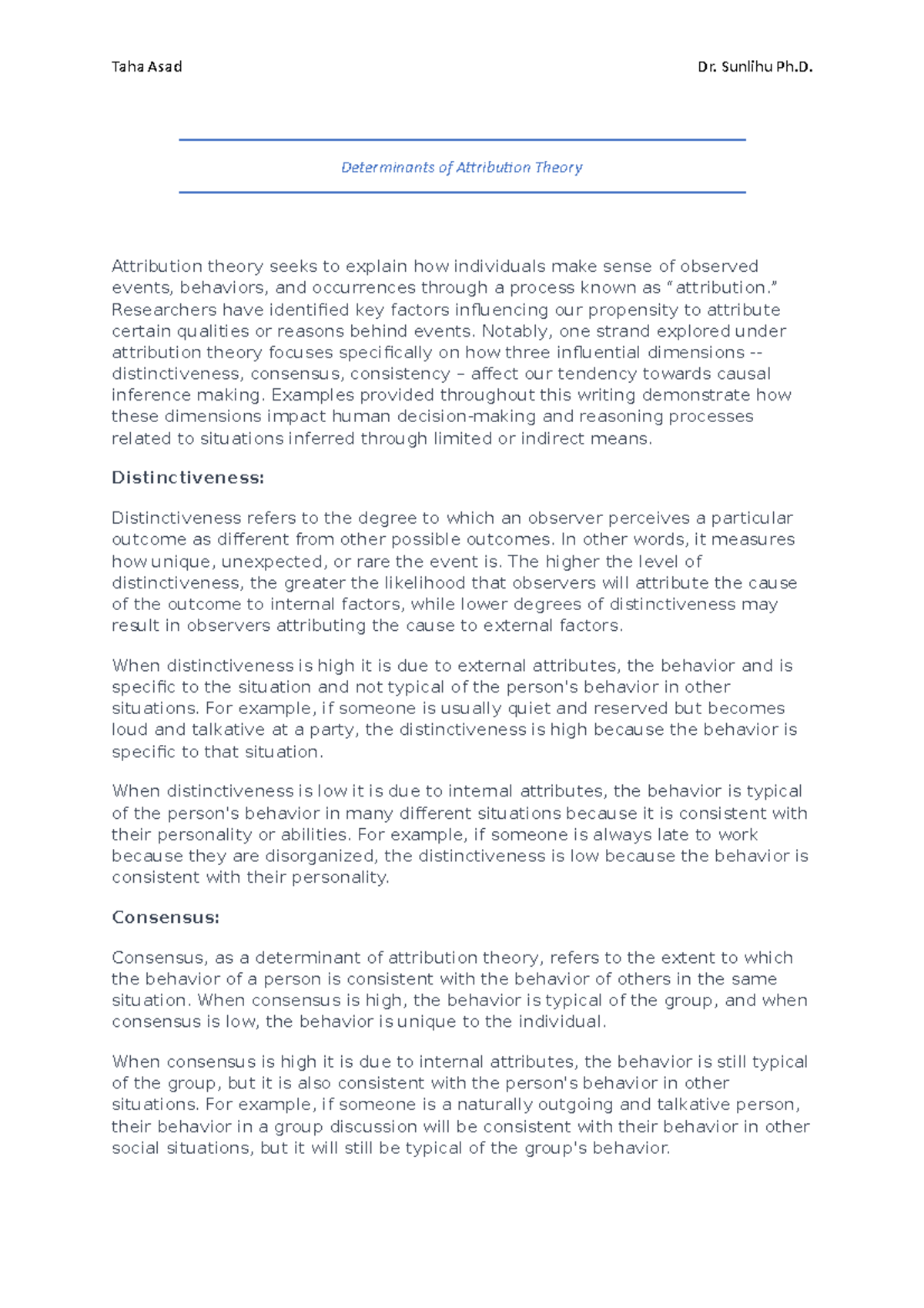Homework OB 2 - Taha Asad Dr. Sunlihu Ph. Determinants of Attribution ...