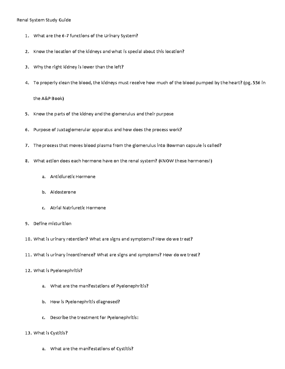 Renal+System+Study+Guide - Renal System Study Guide 1. What are the 6-7 ...