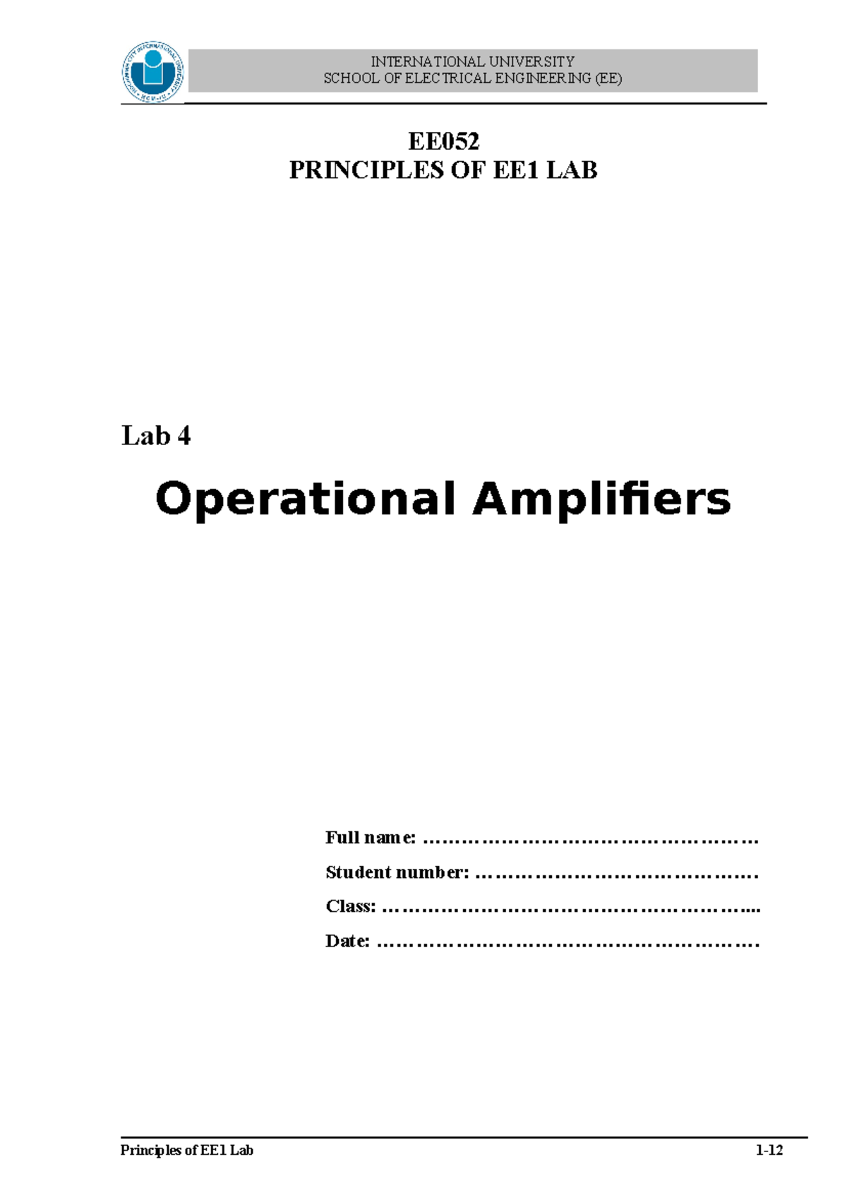 Lab 4 - Operational Amplifiers - SCHOOL OF ELECTRICAL ENGINEERING (EE) EE PRINCIPLES OF EE1 LAB ...