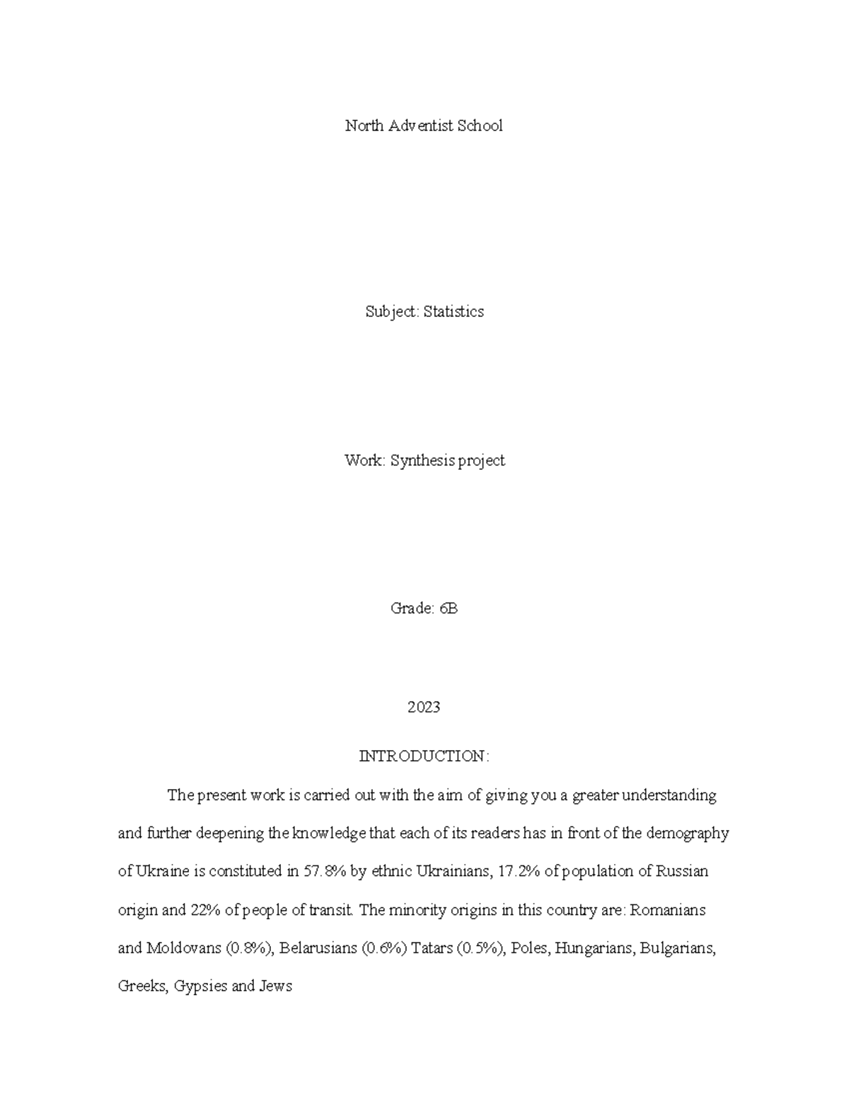 1. demografia de ucrania Ingles - North Adventist School Subject: Statistics Work: Synthesis ...