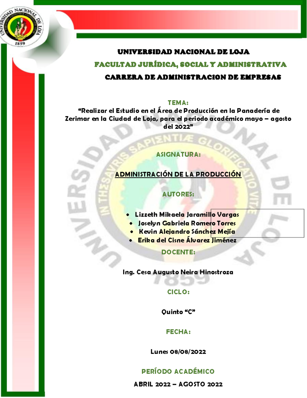 Panaderia Zerimar - Administracuón de producción - 1 UNIVERSIDAD NACIONAL DE LOJA FACULTAD ...